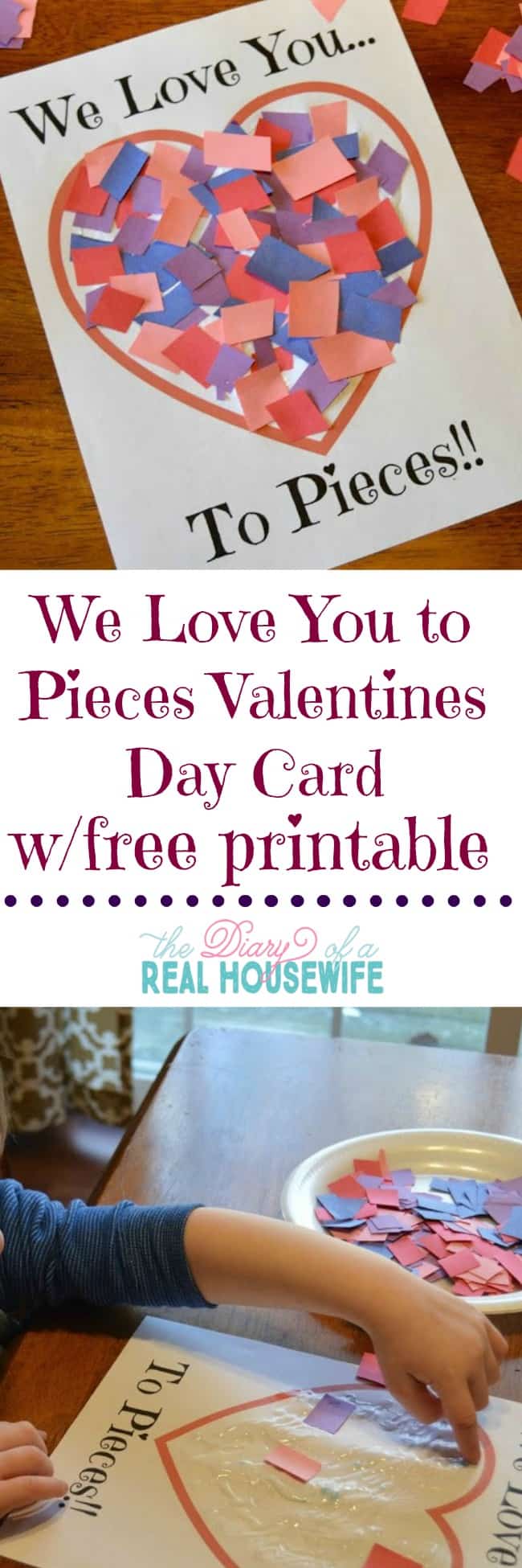 Love You to Pieces Valentines Day Craft - Free Printable • The Diary of ...