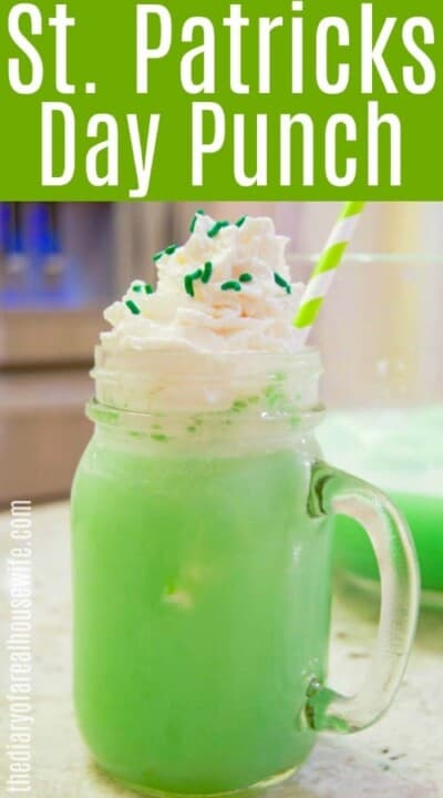 St. Patricks Day Punch - The Diary of a Real Housewife