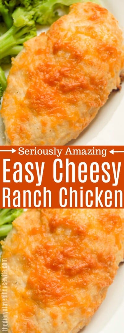 Cheesy Ranch Chicken • The Diary of a Real Housewife