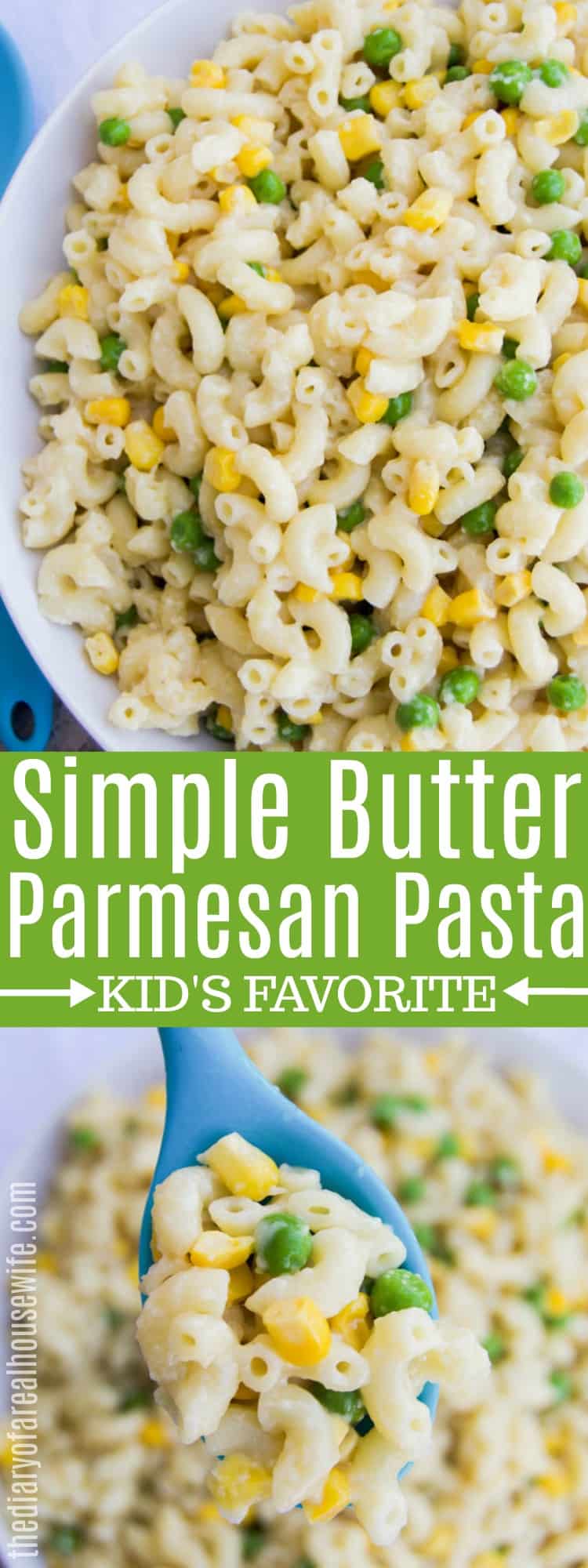 Butter Parmesan Pasta • The Diary of a Real Housewife