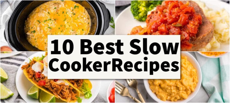 10 Best Slow Cooker Recipes • The Diary of a Real Housewife